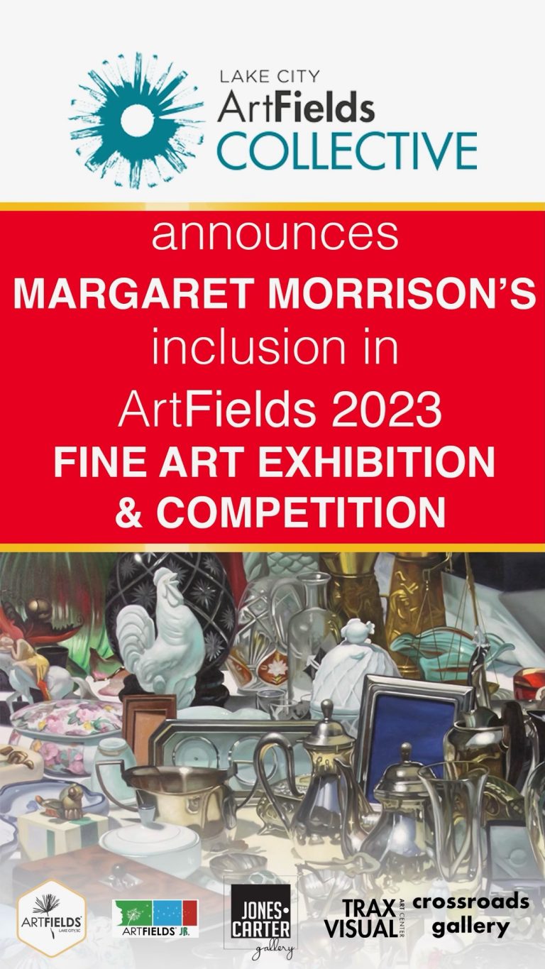 Margaret Morrison’s Artwork Chosen For ArtFields 2023 Competition ...